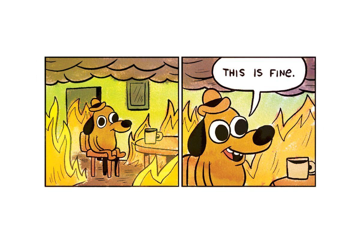 This Is Fine Wallpapers - Top Free This Is Fine Backgrounds ...