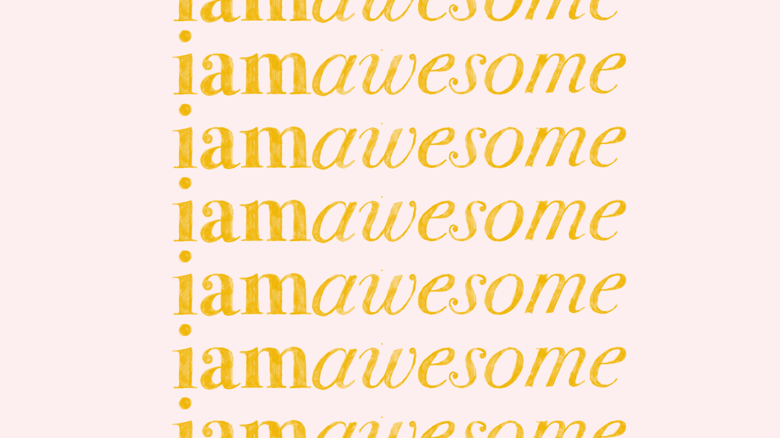 I Am Awesome Wallpaper