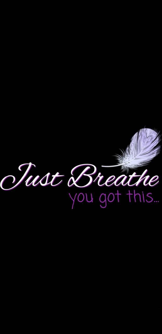 Just Breathe Wallpapers - Top Free Just Breathe Backgrounds ...