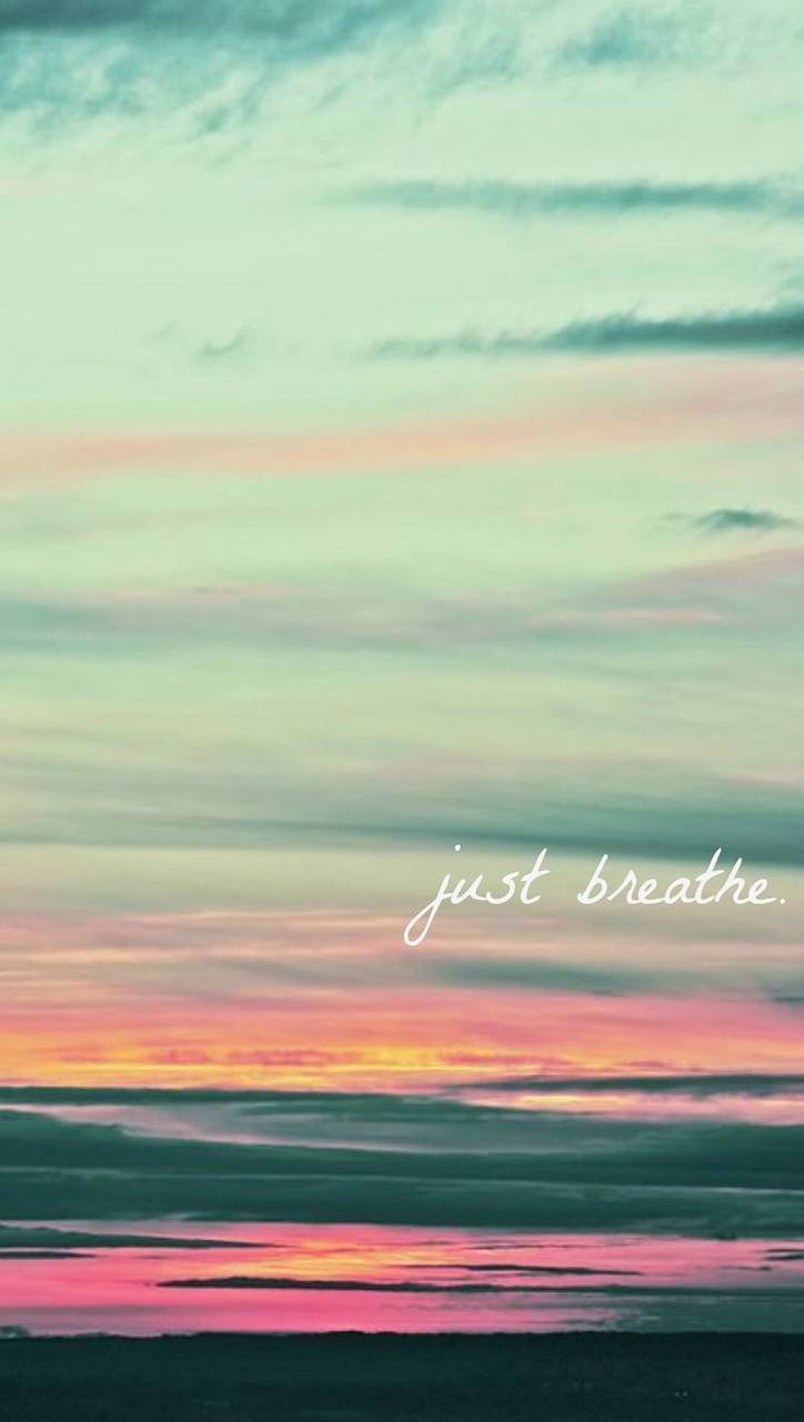 Just Breathe Wallpapers - Top Free Just Breathe Backgrounds ...