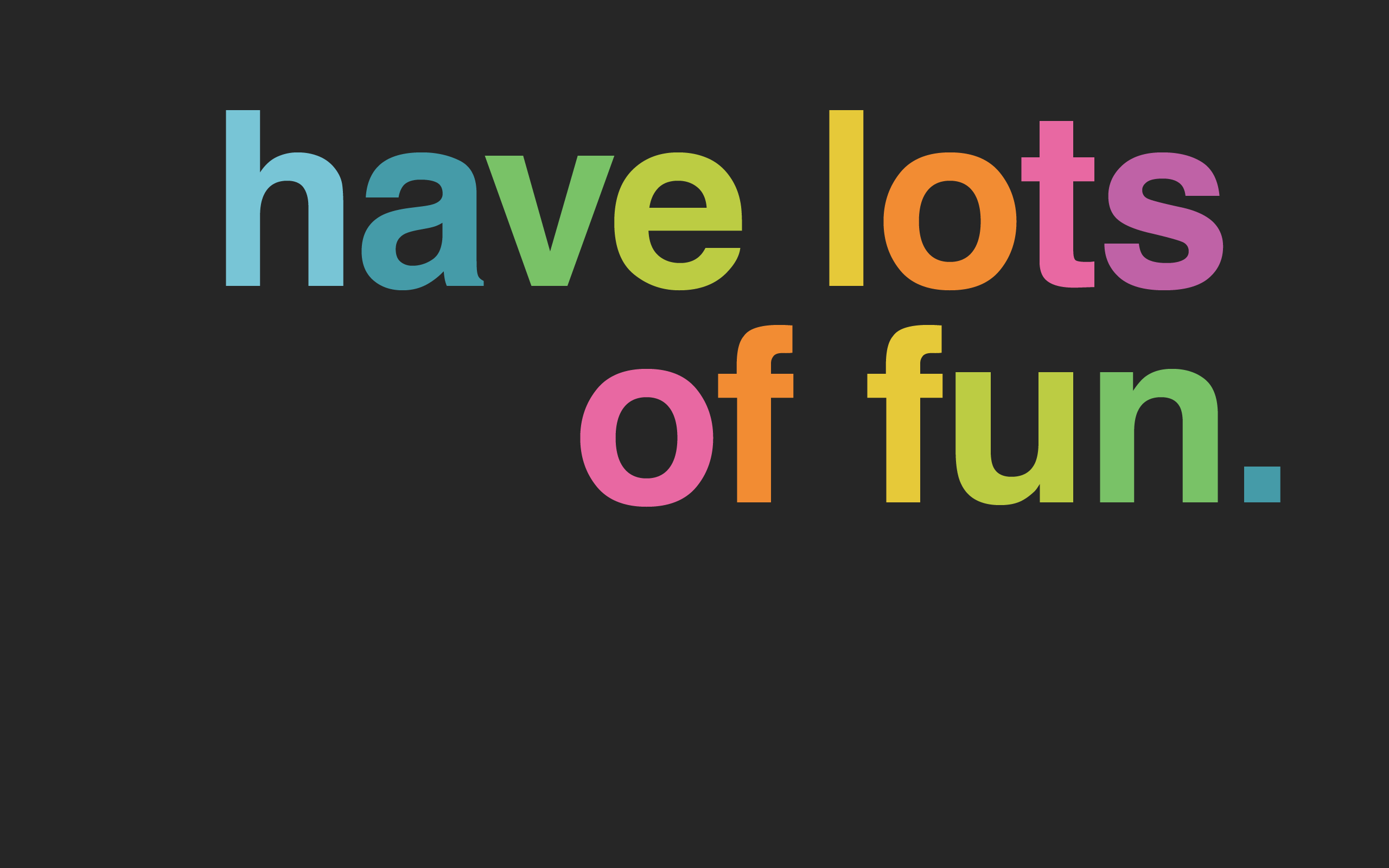 Have Fun Wallpapers - Top Free Have Fun Backgrounds - WallpaperAccess