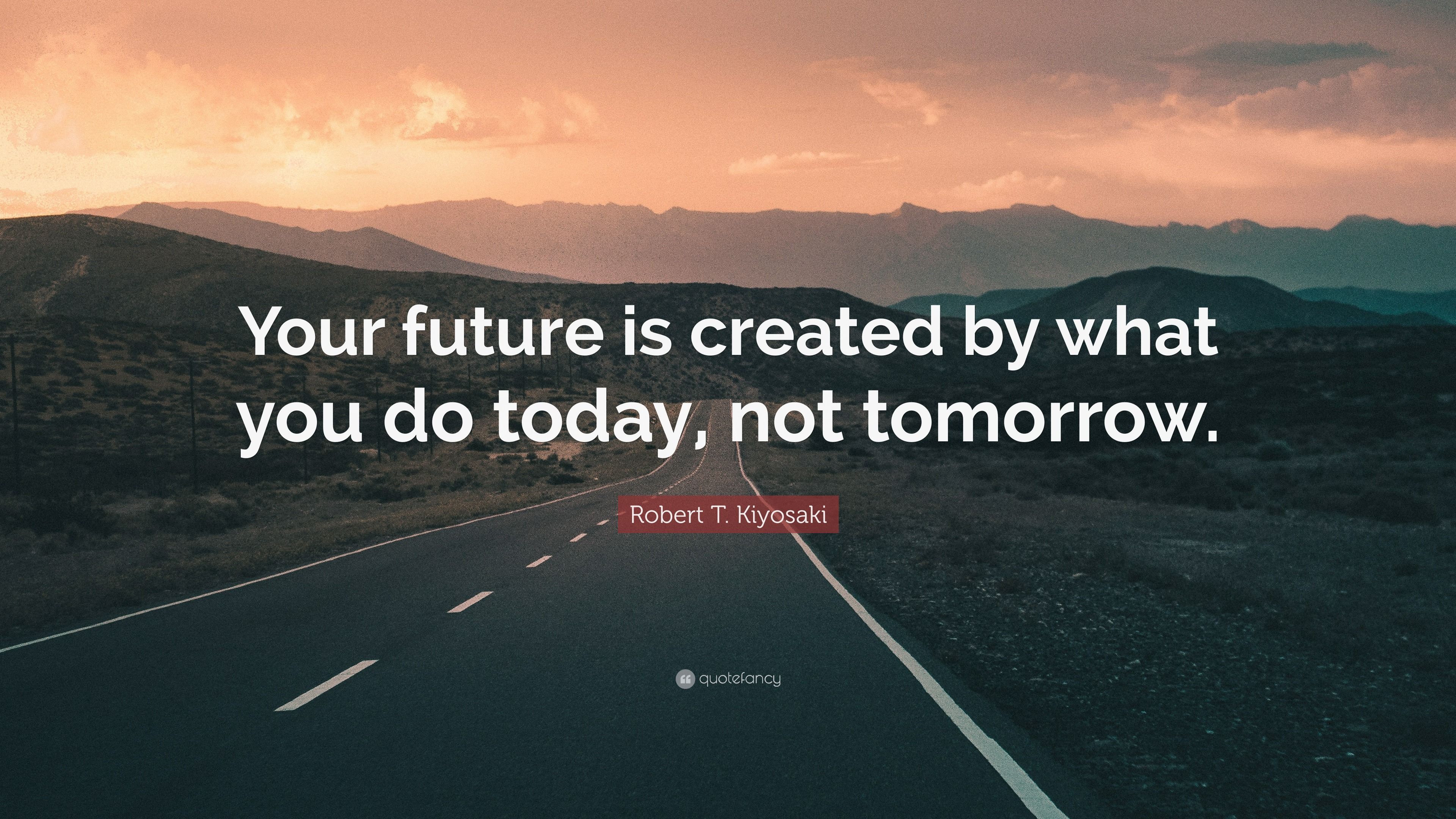 Today Not Tomorrow Wallpapers - Top Free Today Not Tomorrow Backgrounds ...
