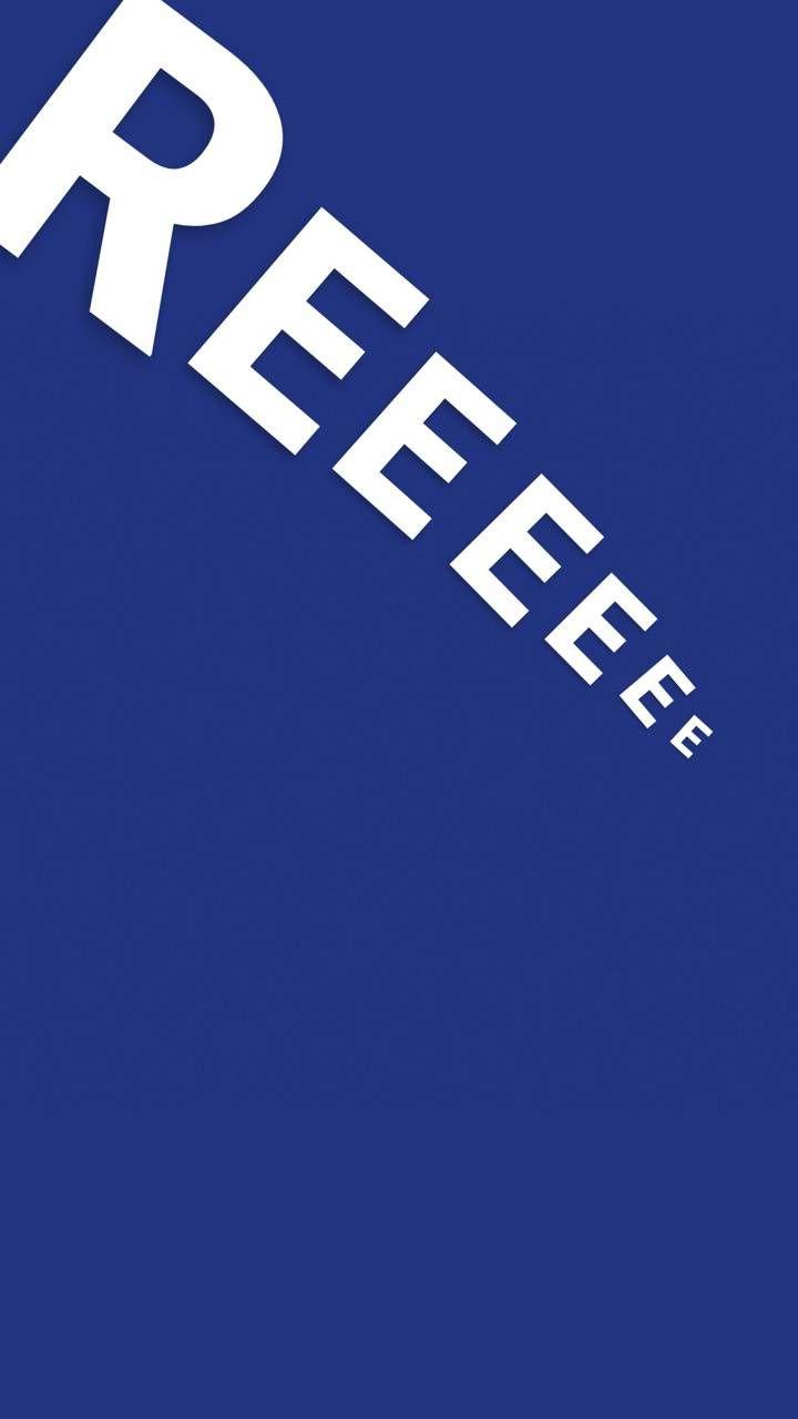 Reeee Wallpapers - Top Free Reeee Backgrounds - WallpaperAccess