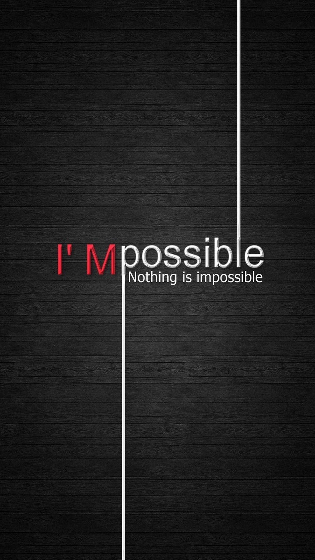 Make It Possible Wallpapers - Top Free Make It Possible Backgrounds ...