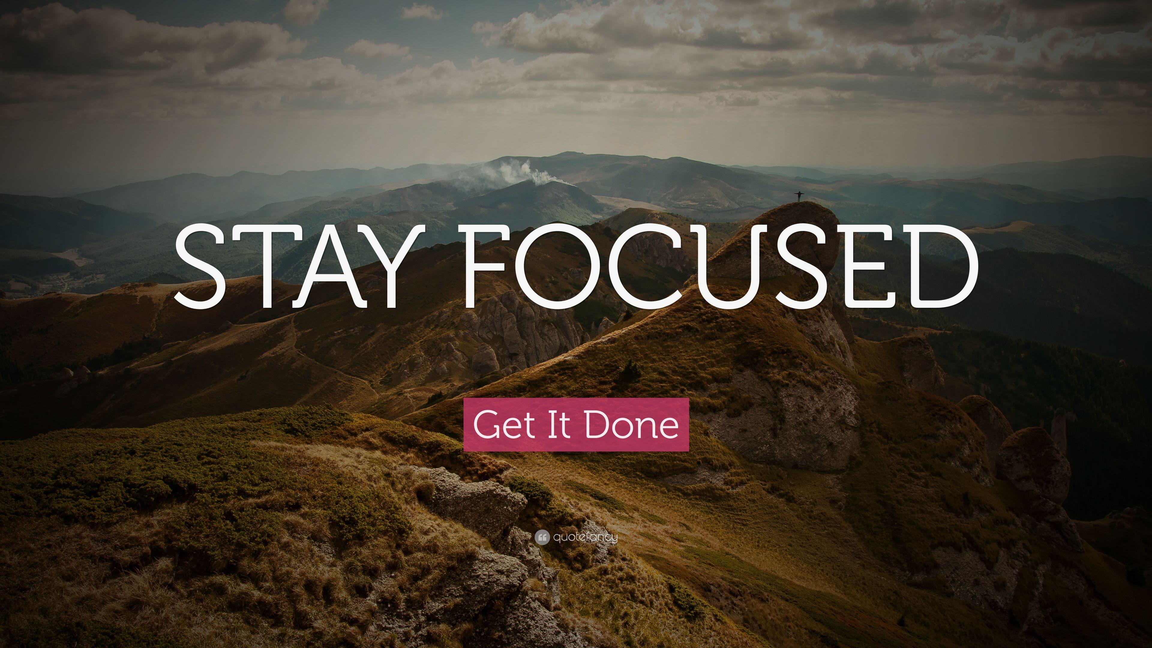 Get It Done Wallpapers - Top Free Get It Done Backgrounds - WallpaperAccess
