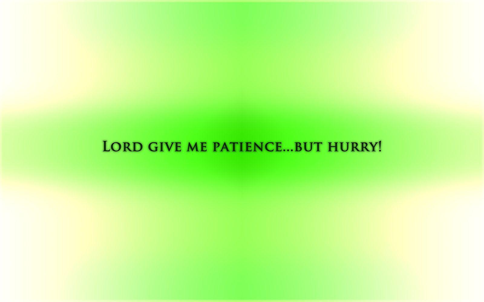 Patience Wallpapers - Top Free Patience Backgrounds - WallpaperAccess