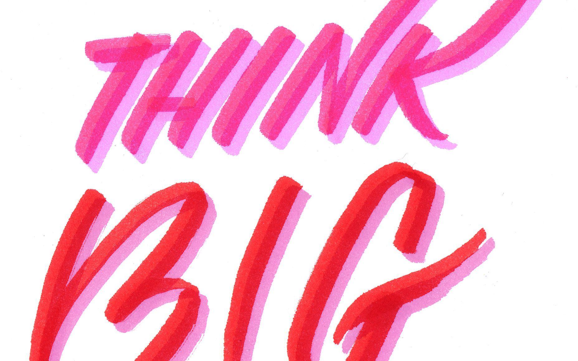 Think Big Wallpapers - Top Free Think Big Backgrounds - WallpaperAccess