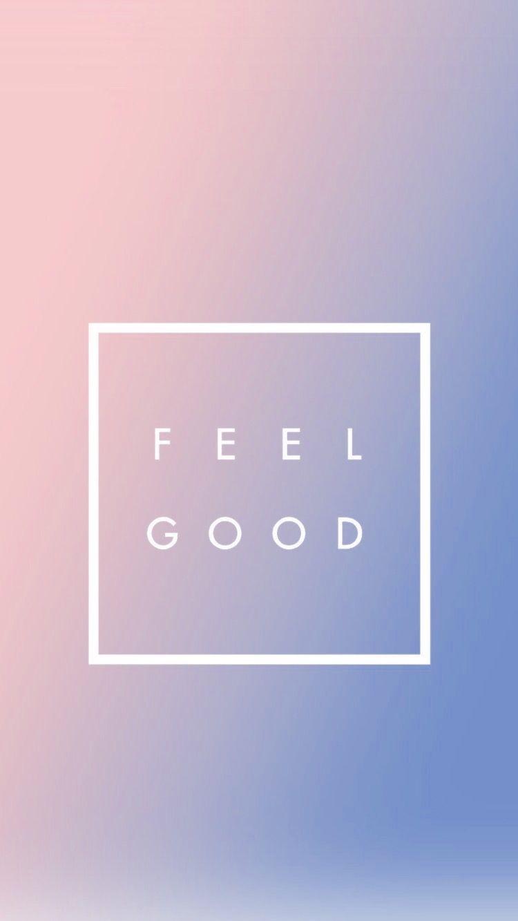 Feel Good Wallpapers - Top Free Feel Good Backgrounds - WallpaperAccess