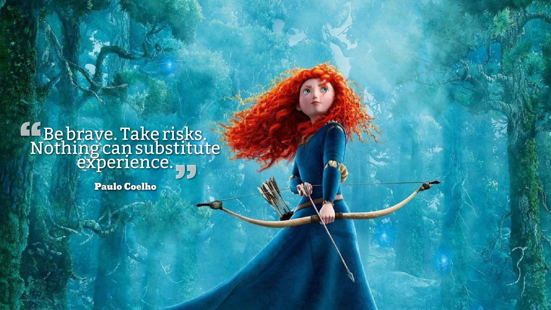 Brave Quotes Wallpapers - Top Free Brave Quotes Backgrounds ...