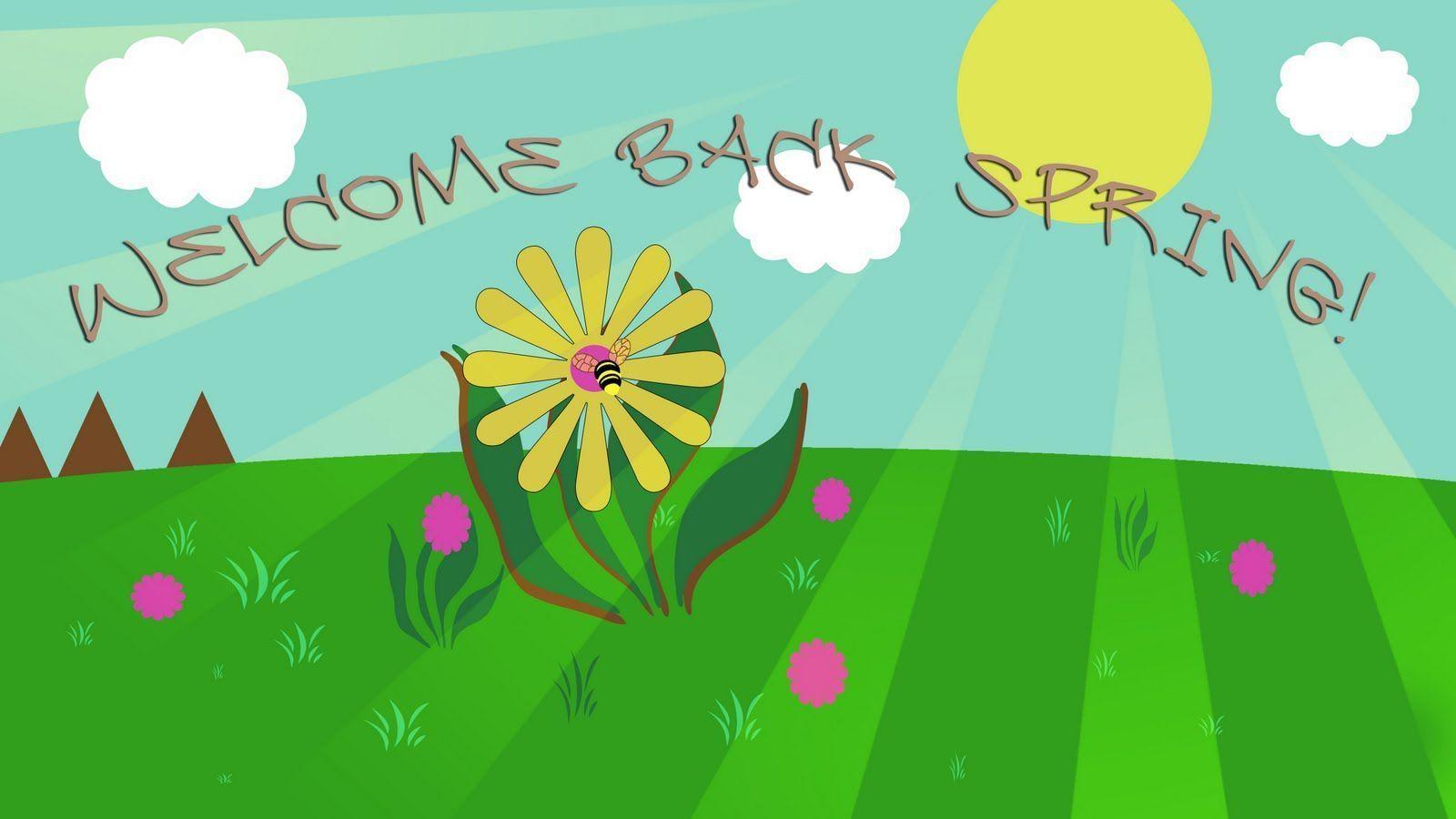Welcome Spring Wallpapers - Top Free Welcome Spring Backgrounds ...