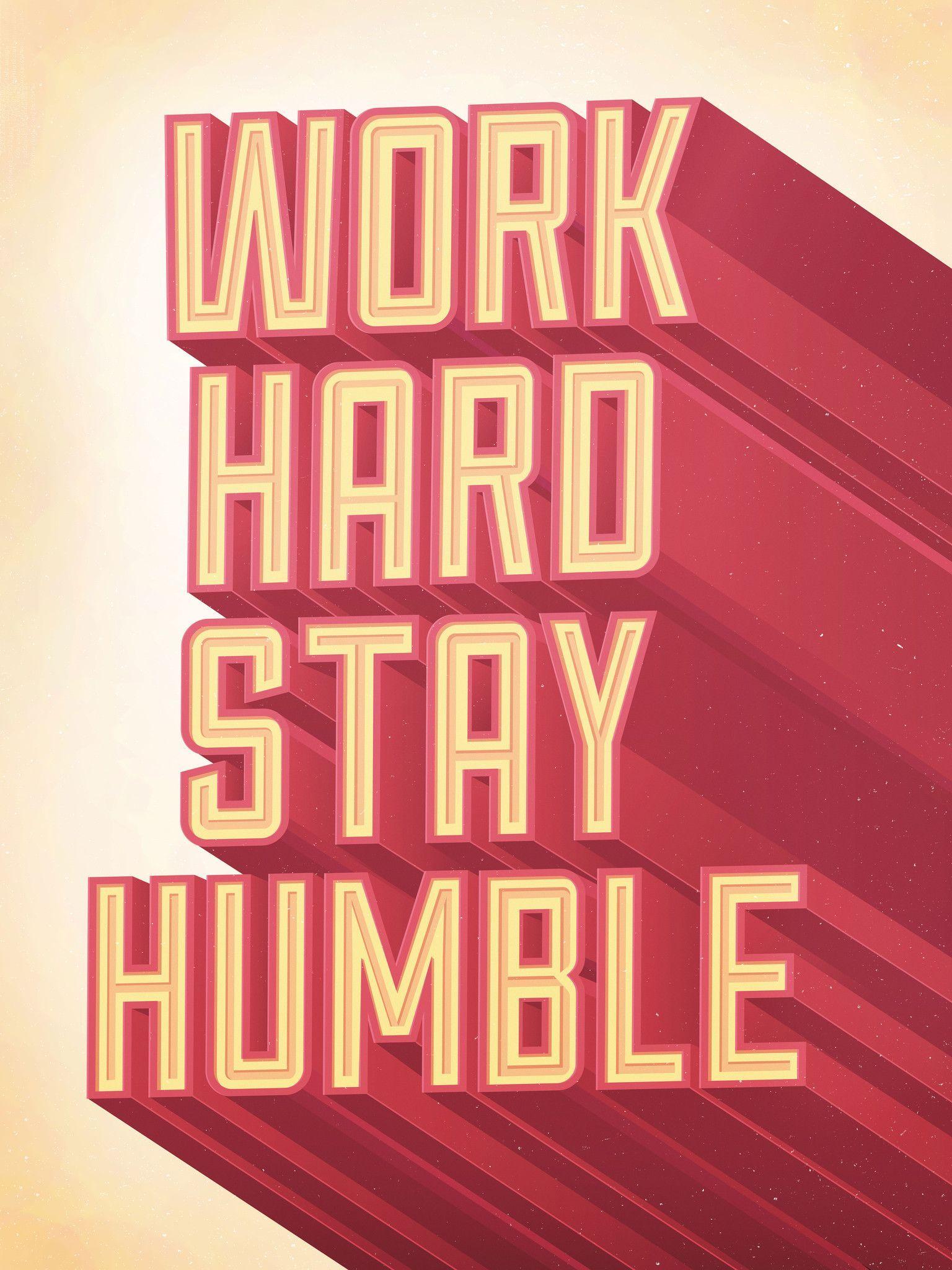 Stay Humble Wallpapers - Top Free Stay Humble Backgrounds - WallpaperAccess