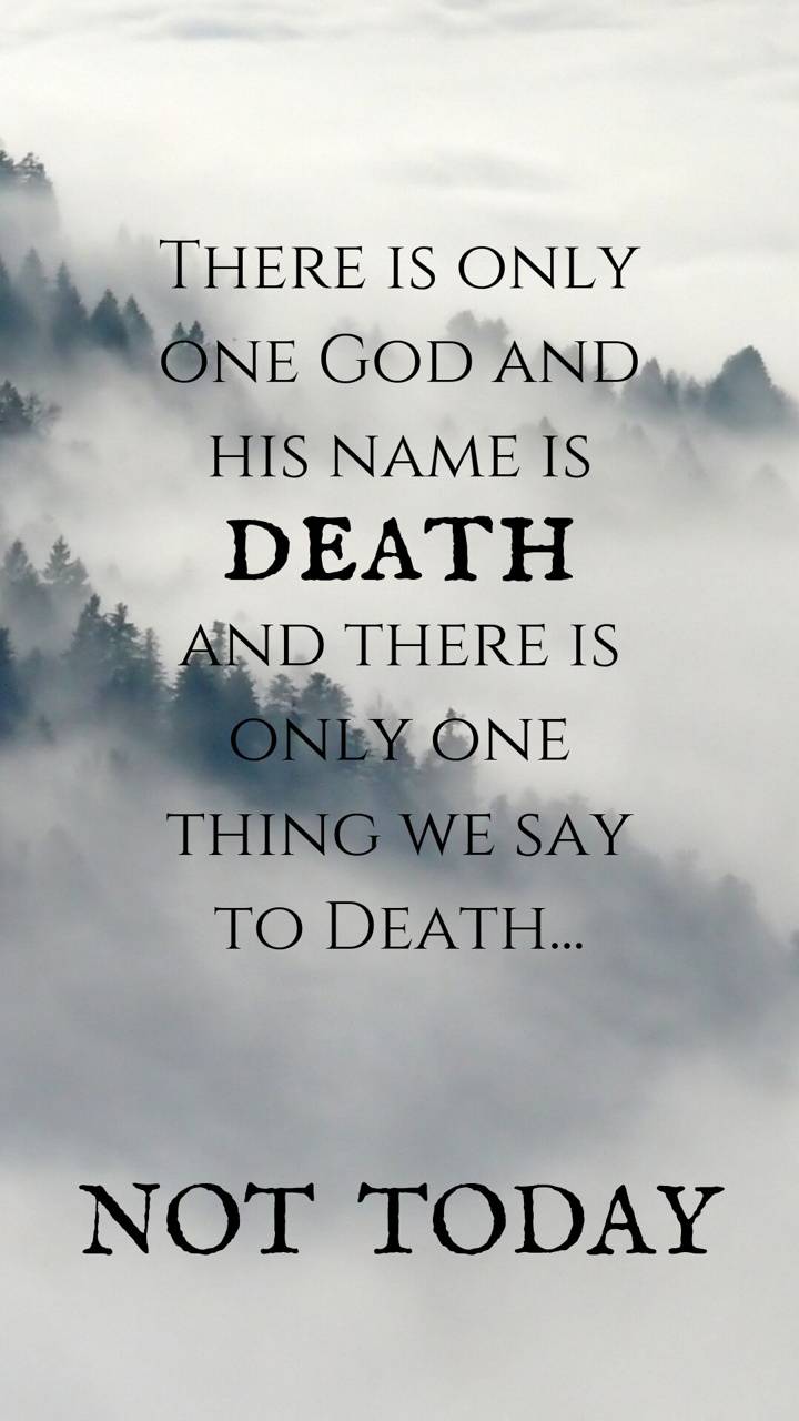 Not Today Game of Thrones Wallpapers - Top Free Not Today Game of ...