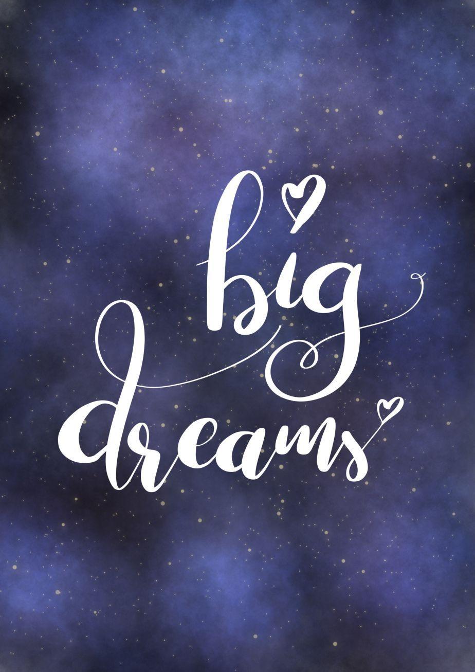 Dream Big Wallpapers - Top Free Dream Big Backgrounds - WallpaperAccess