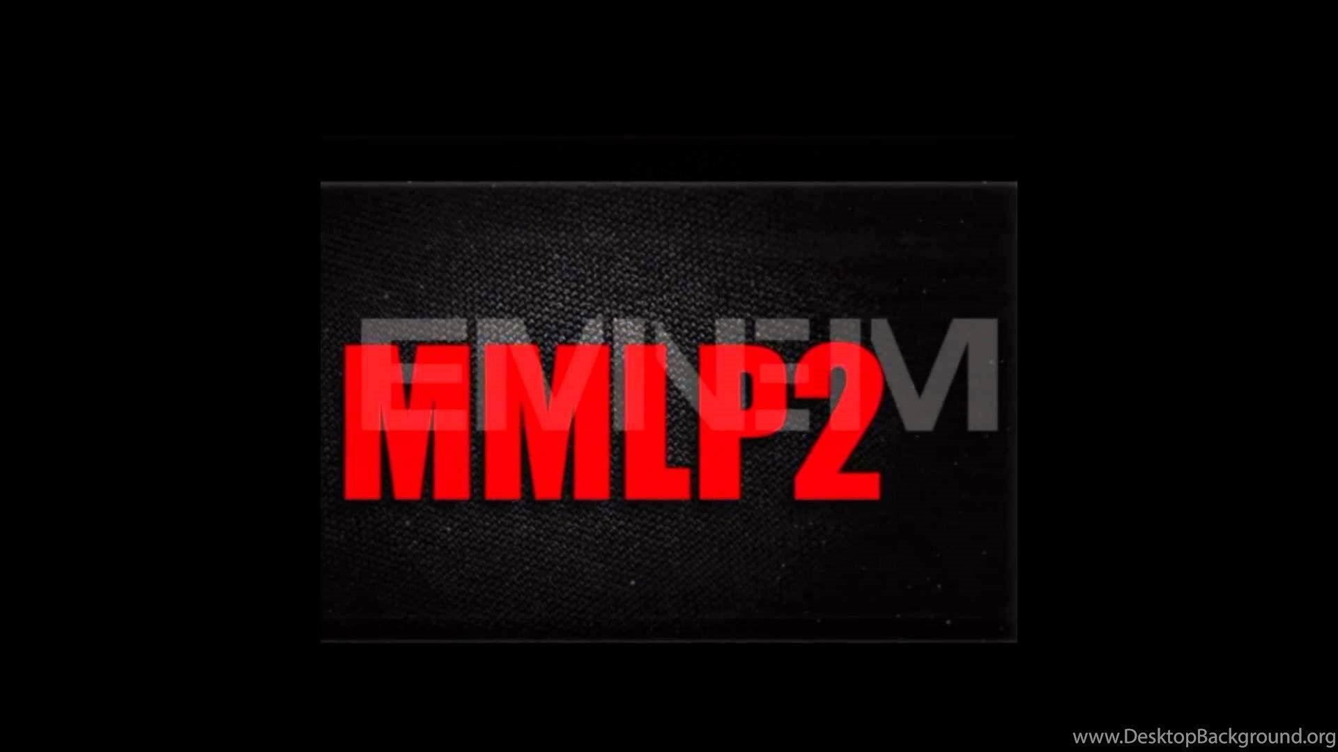 Eminem MMLP 2 Wallpapers - Top Free Eminem MMLP 2 Backgrounds ...