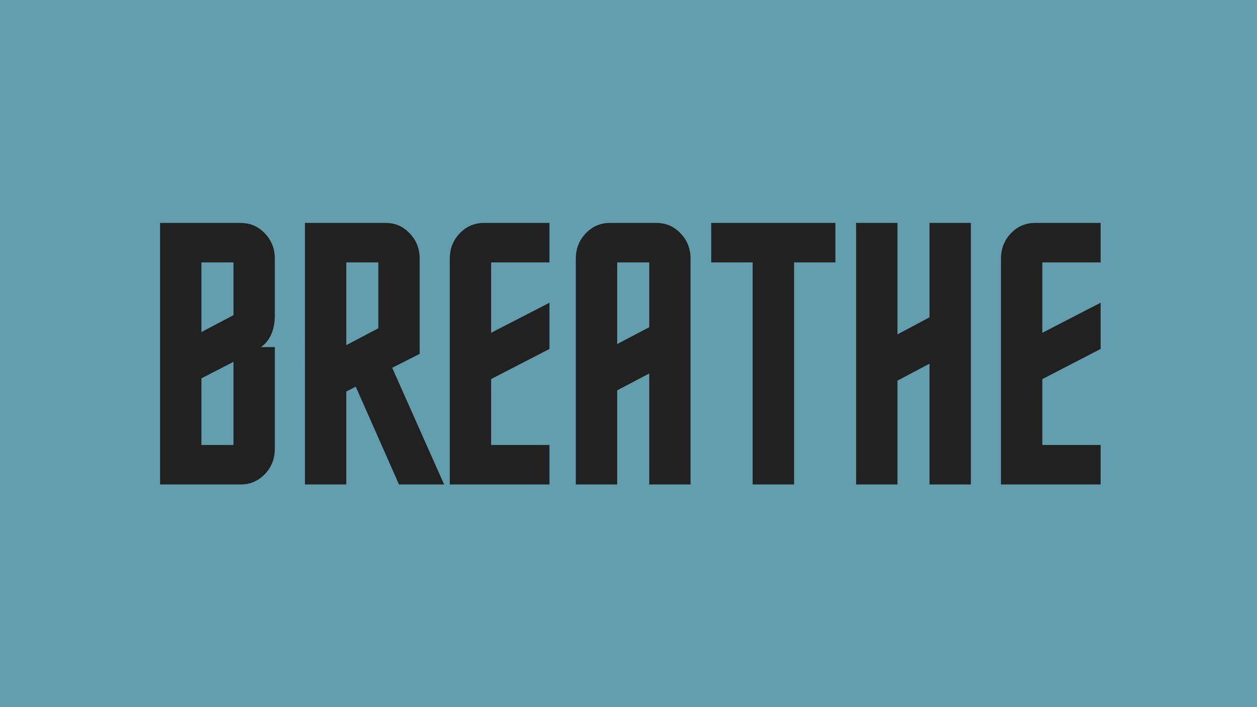 Breathe Laptop Wallpapers - Top Free Breathe Laptop Backgrounds ...