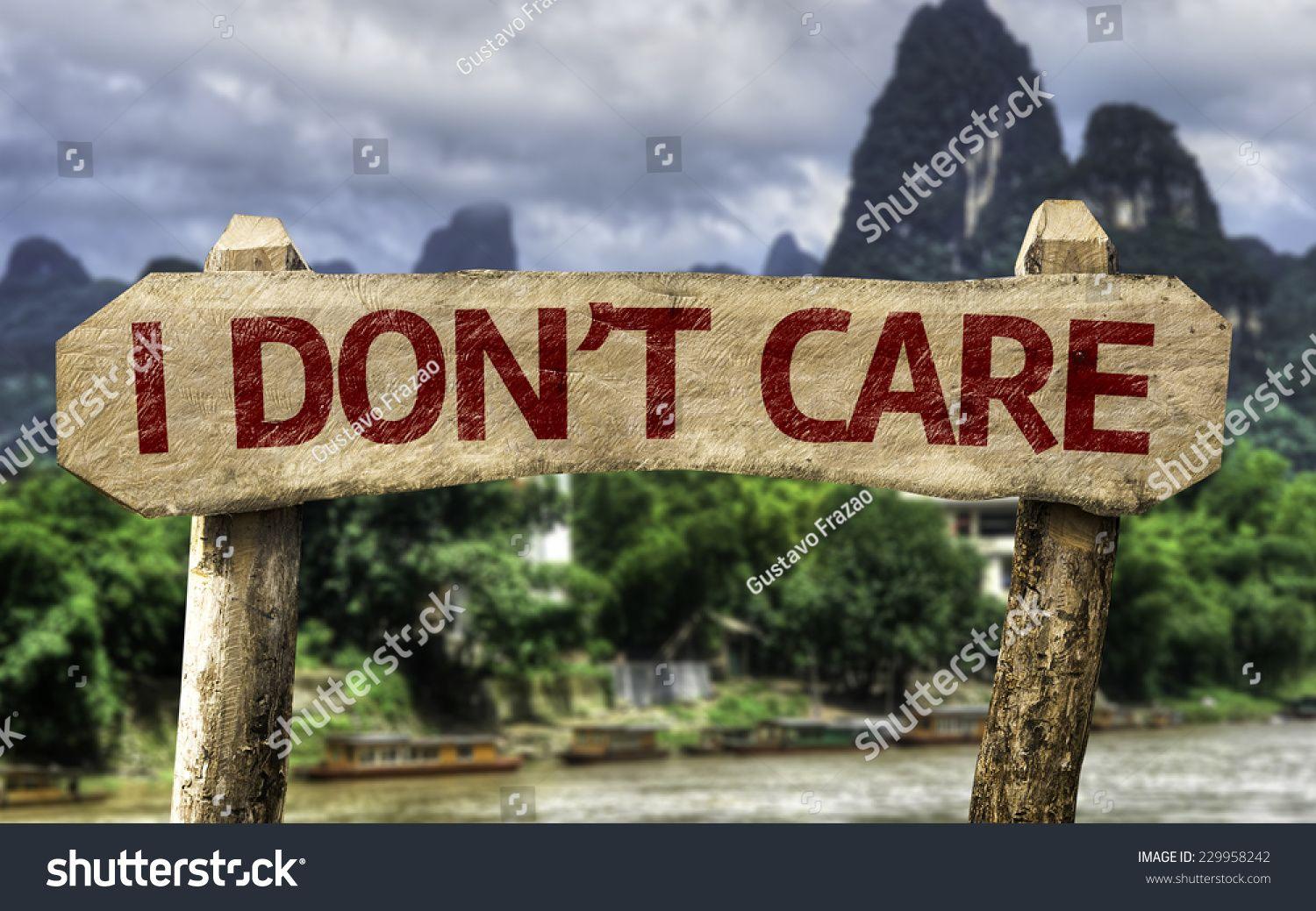 I Don't Care Wallpapers - Top Free I Don't Care Backgrounds ...