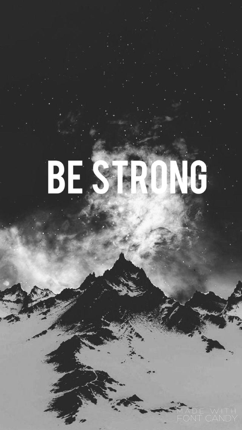 Stay Strong iPhone Wallpapers - Top Free Stay Strong iPhone Backgrounds ...
