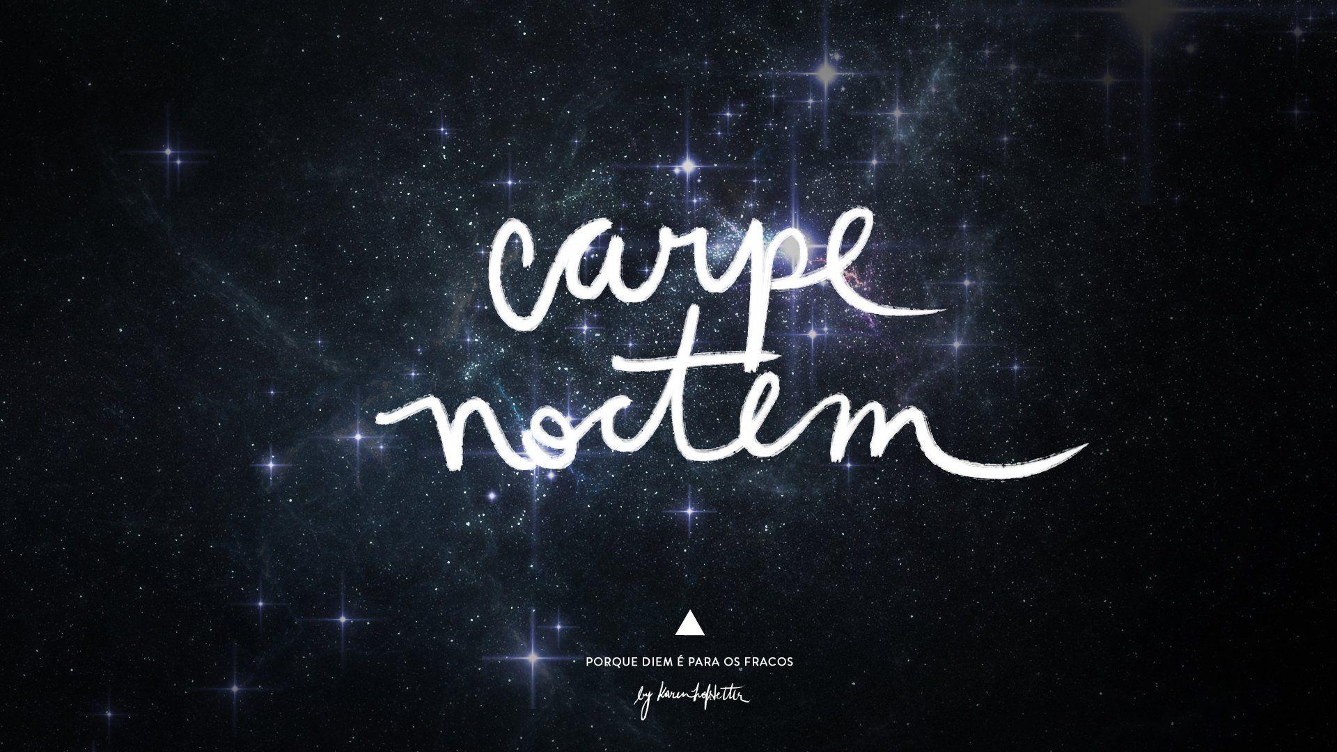 Carpe Diem Desktop Wallpapers - Top Free Carpe Diem Desktop Backgrounds ...