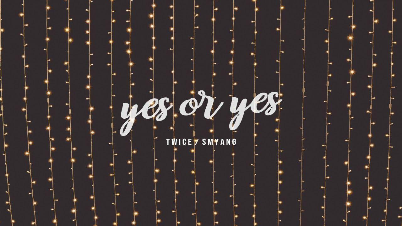 Twice Yes Or Yes Wallpapers - Top Free Twice Yes Or Yes Backgrounds ...