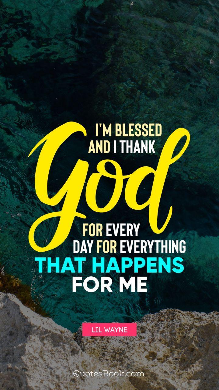 I Am Blessed Wallpapers - Top Free I Am Blessed Backgrounds ...
