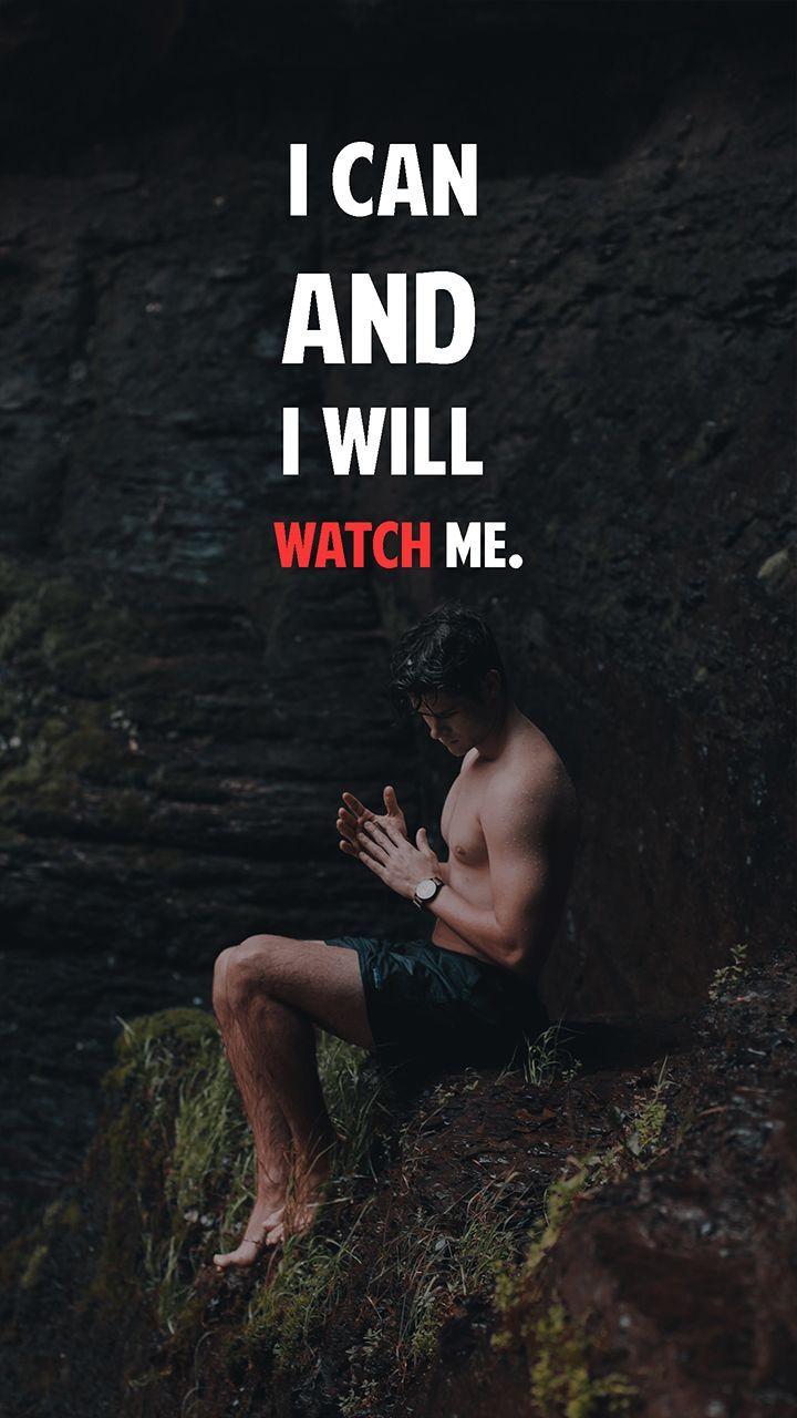I Can and I Will Watch Me Wallpapers - Top Free I Can and I Will Watch ...