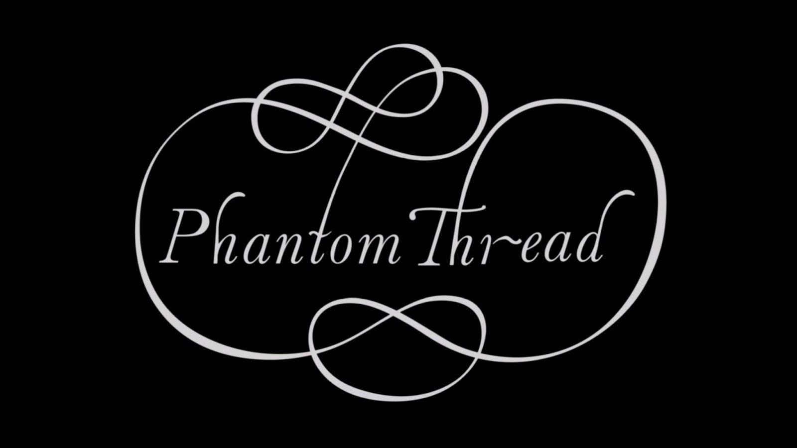 Phantom Thread Wallpapers - Top Free Phantom Thread Backgrounds - WallpaperAccess
