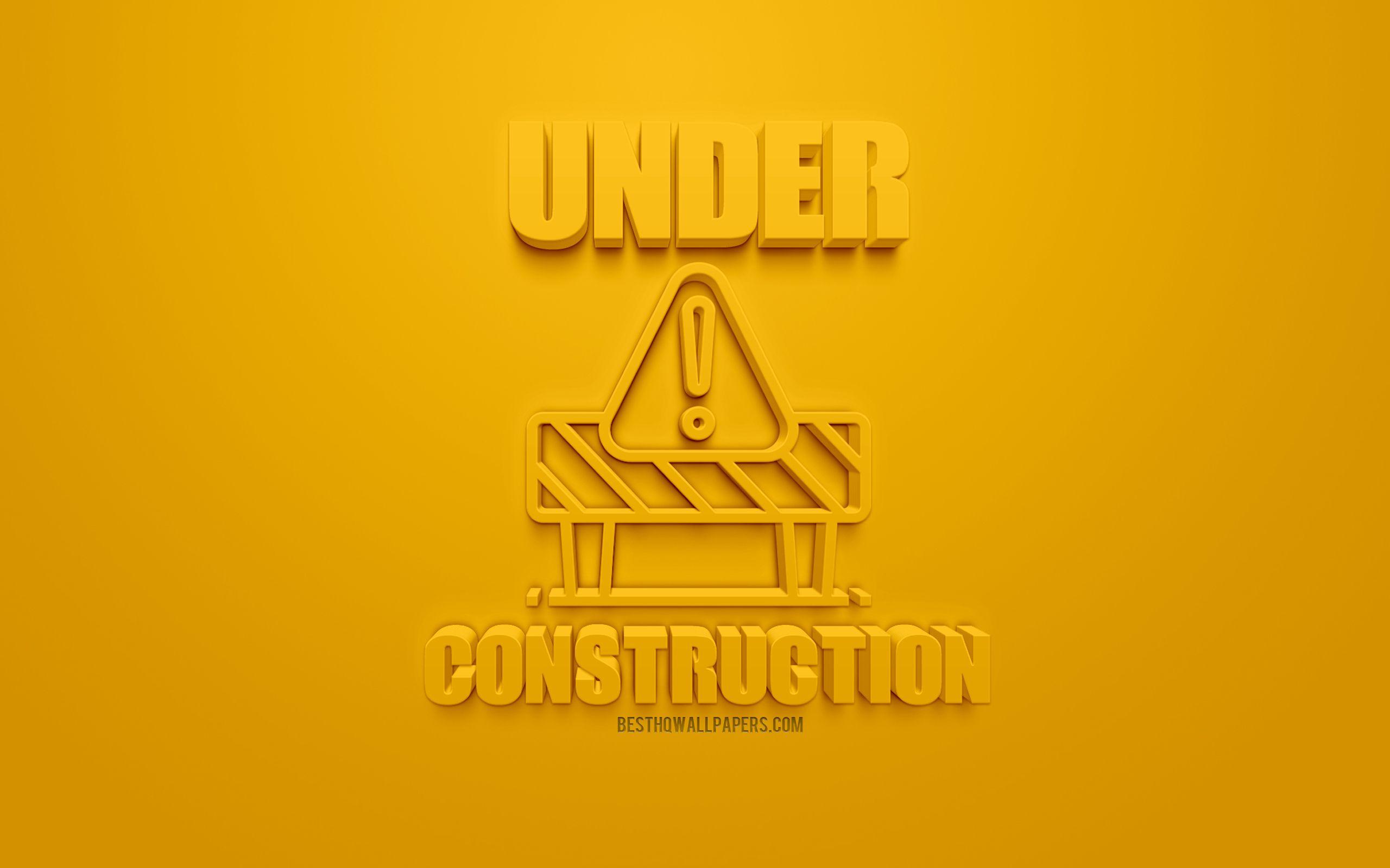 Under Construction Wallpapers - Top Free Under Construction Backgrounds - WallpaperAccess