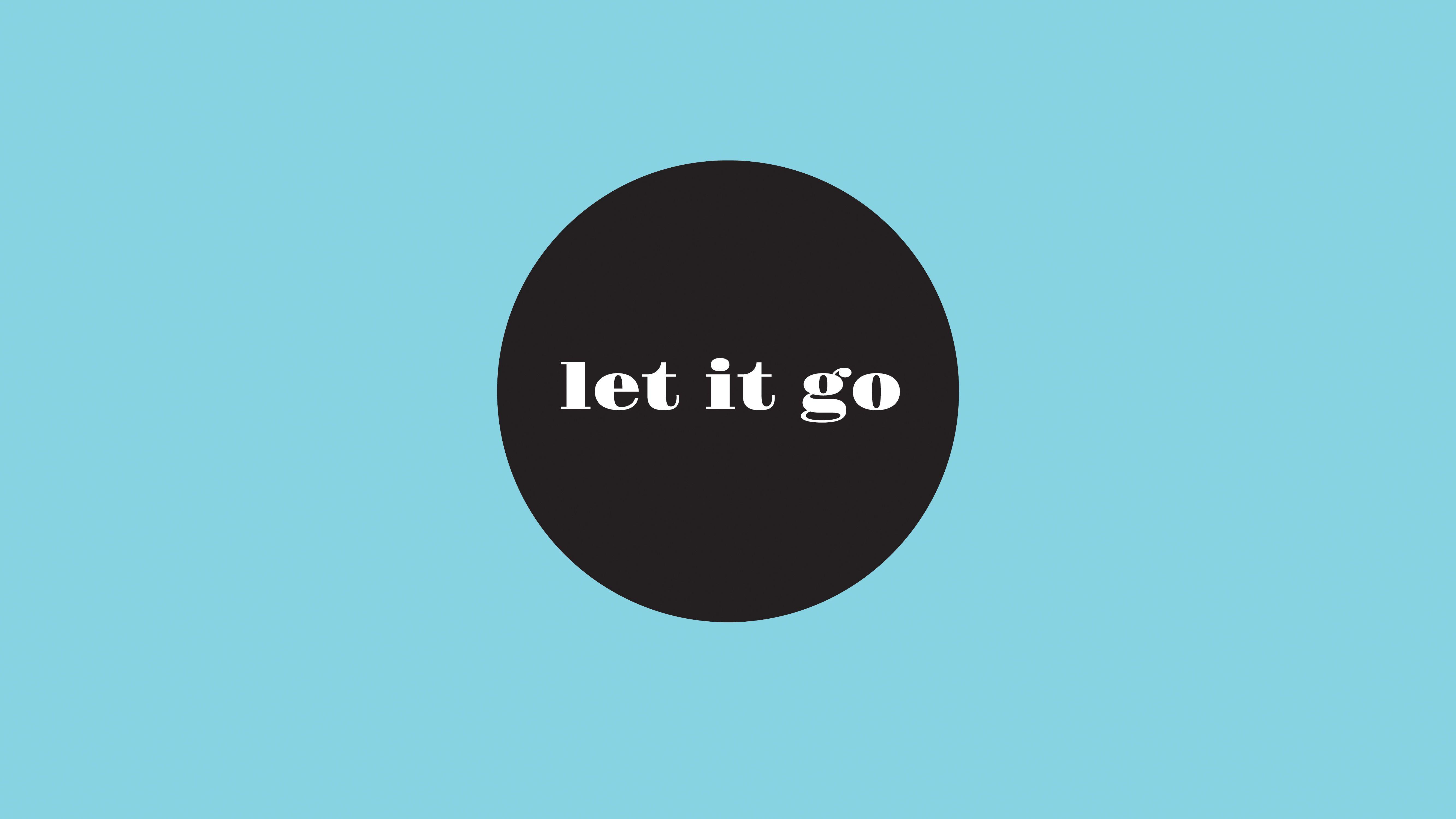 Let It Go Wallpapers - Top Free Let It Go Backgrounds - WallpaperAccess