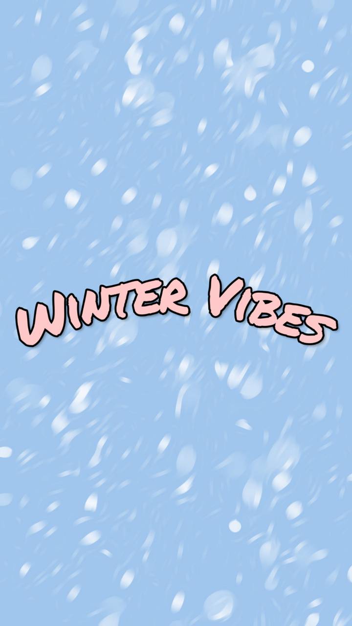 Winter Vibes Wallpapers - Top Free Winter Vibes Backgrounds ...