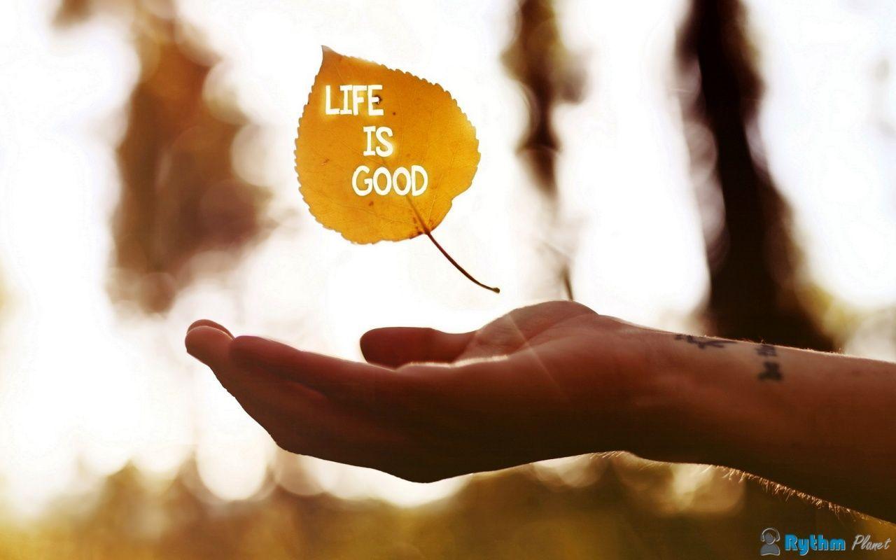 Life Is Good Wallpapers - Top Free Life Is Good Backgrounds ...