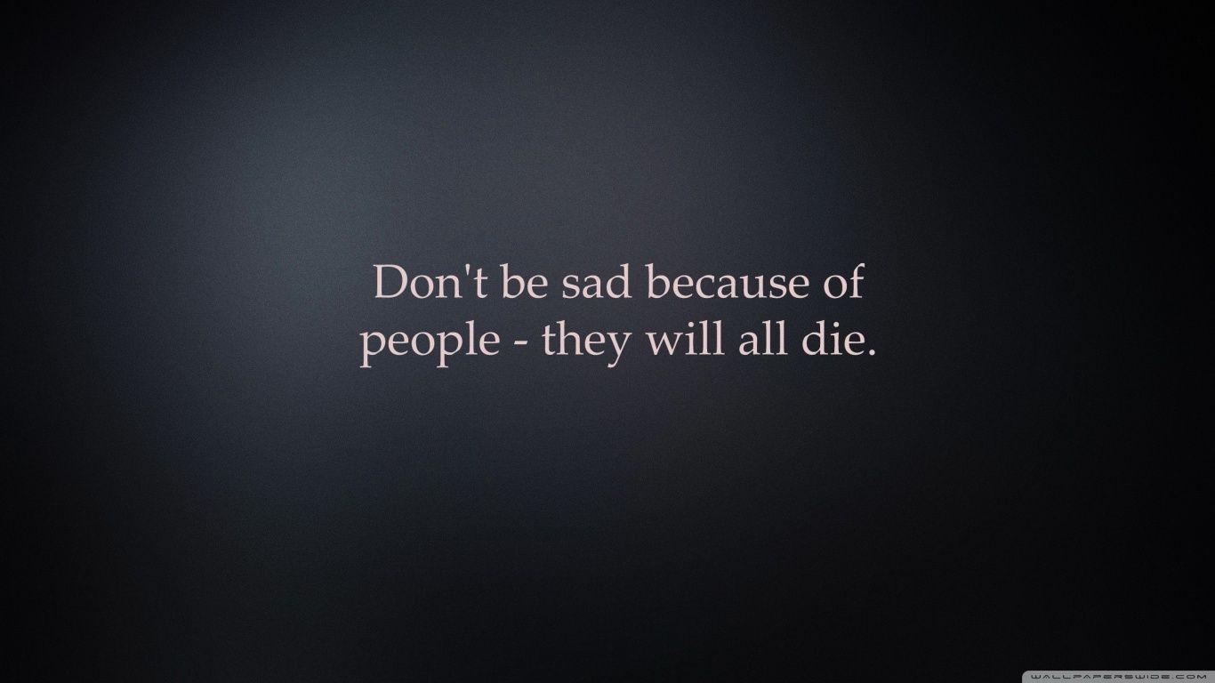 Mean Quotes Wallpapers - Top Free Mean Quotes Backgrounds - WallpaperAccess