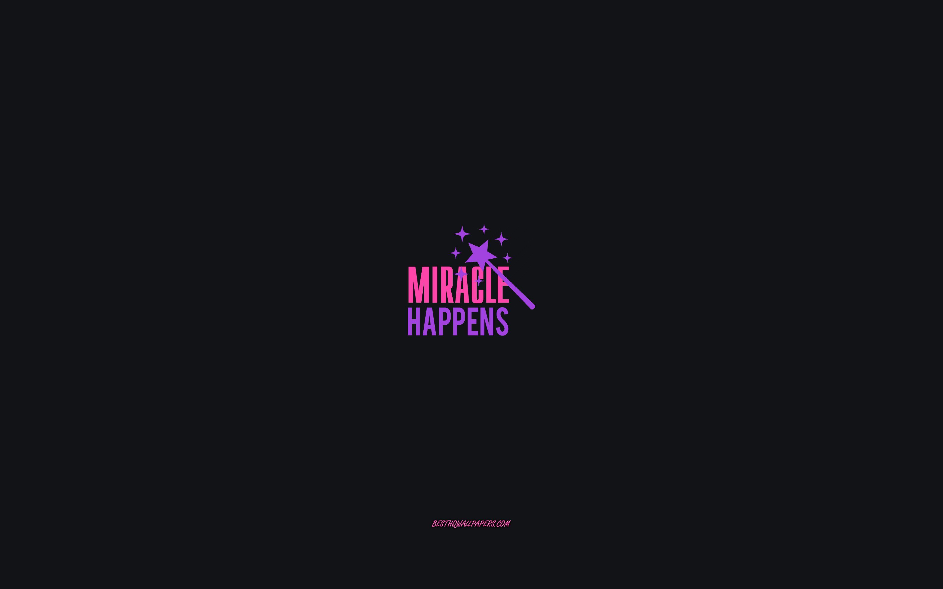 Miracle Wallpapers - Top Free Miracle Backgrounds - WallpaperAccess