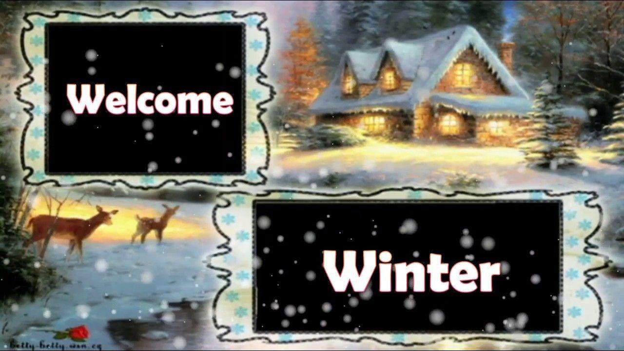 Welcome Winter Wallpapers - Top Free Welcome Winter Backgrounds ...