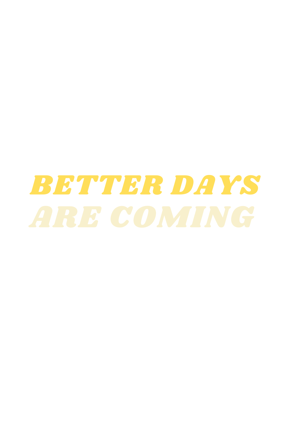 Better Days Wallpapers - Top Free Better Days Backgrounds - WallpaperAccess
