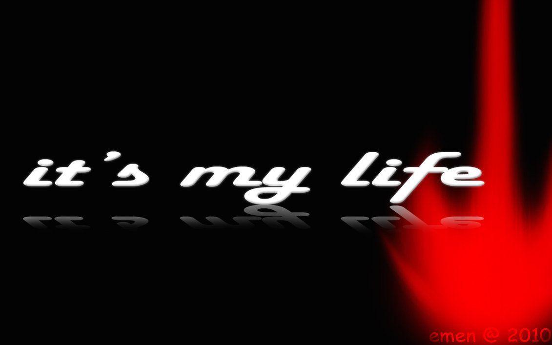 My Life Wallpapers - Top Free My Life Backgrounds - WallpaperAccess