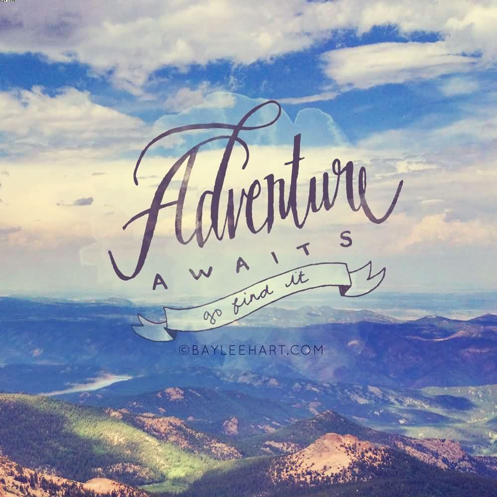 Adventure Quote Wallpapers - Top Free Adventure Quote Backgrounds ...