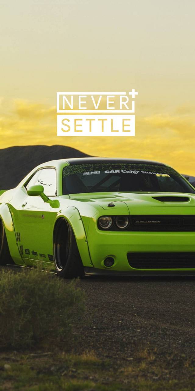 Never Settle Car Wallpapers - Top Free Never Settle Car Backgrounds ...