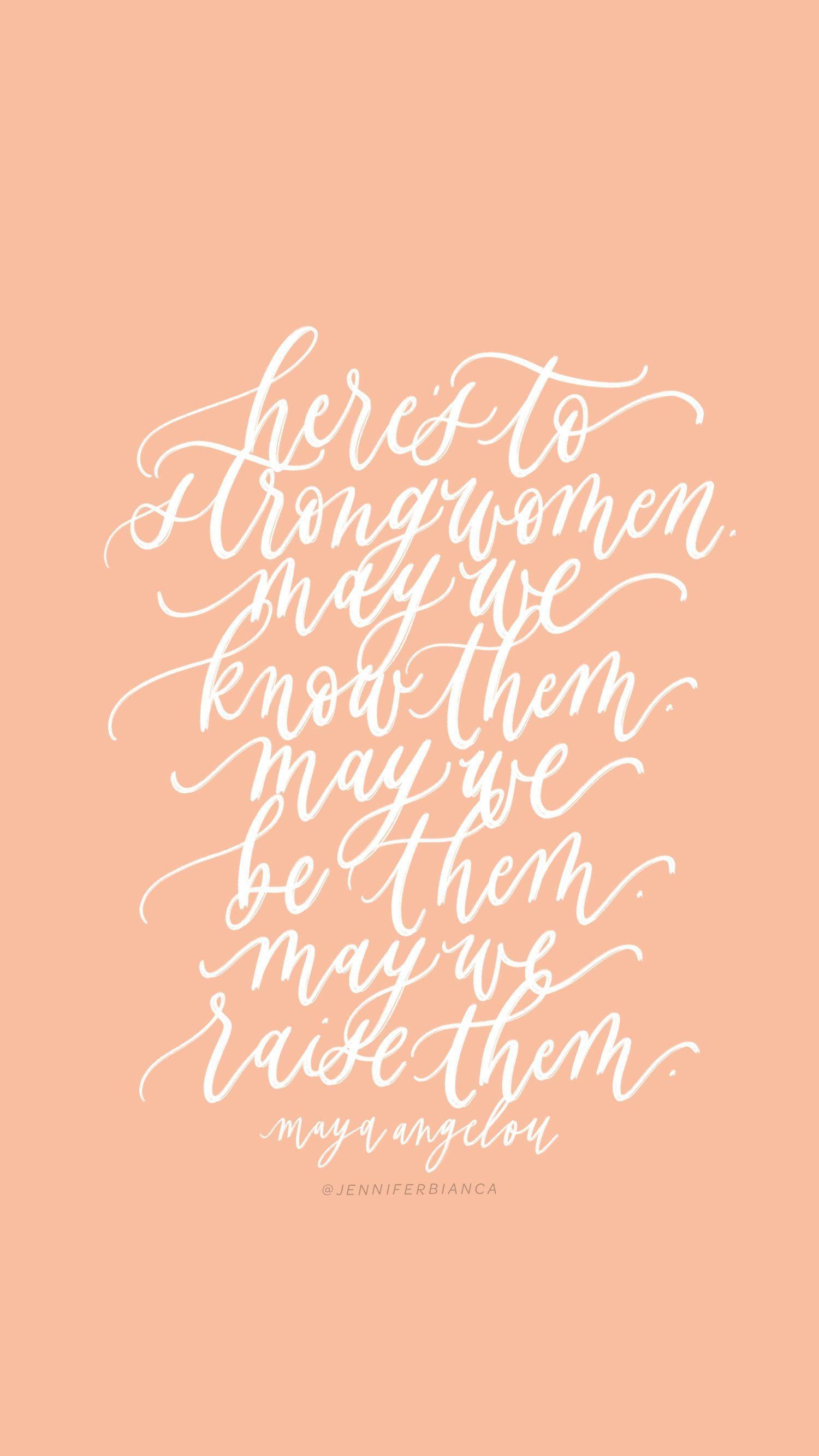 Inspirational Women Quotes Wallpapers - Top Free Inspirational Women ...