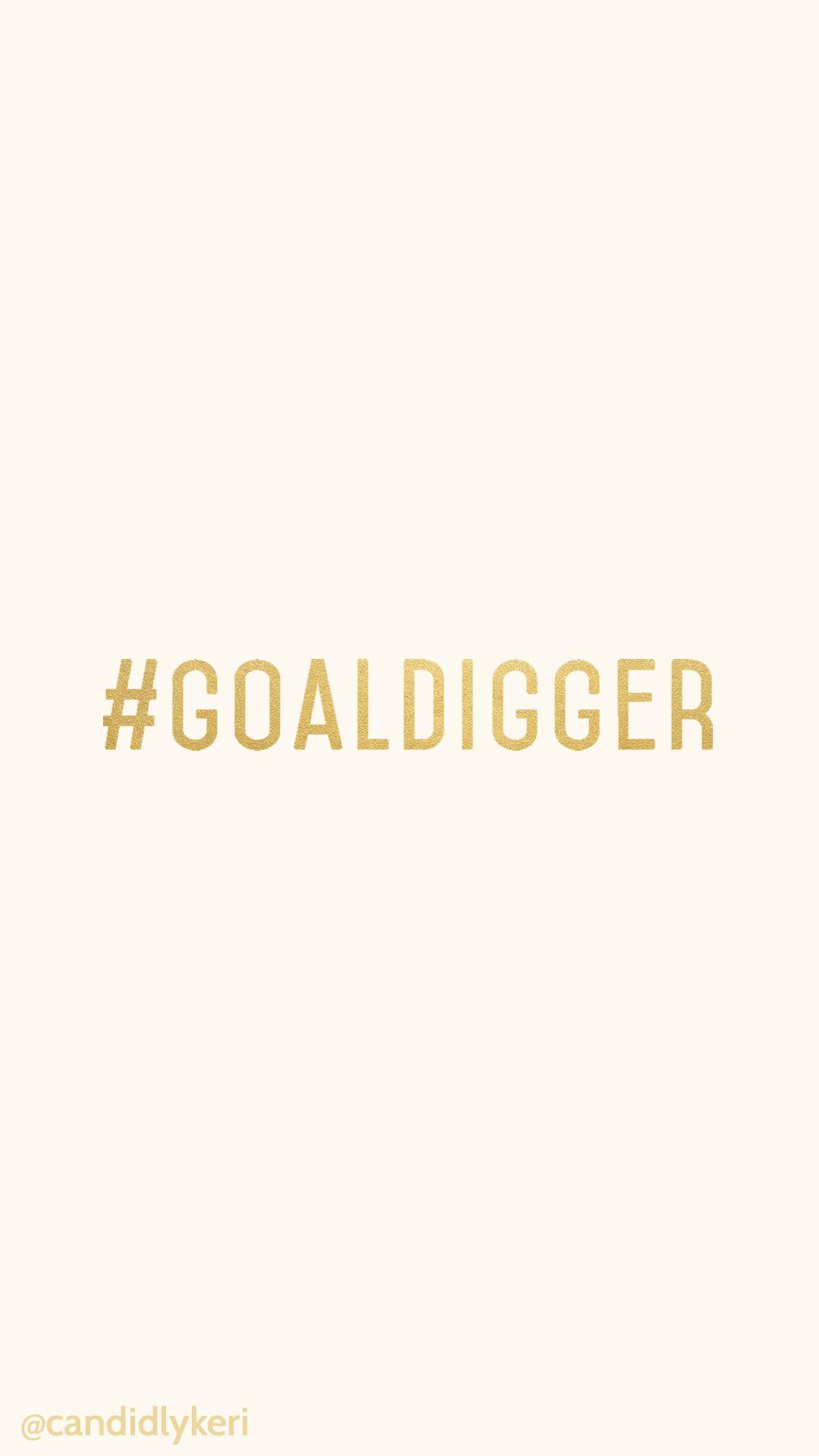 Goal Digger Wallpapers - Top Free Goal Digger Backgrounds - WallpaperAccess