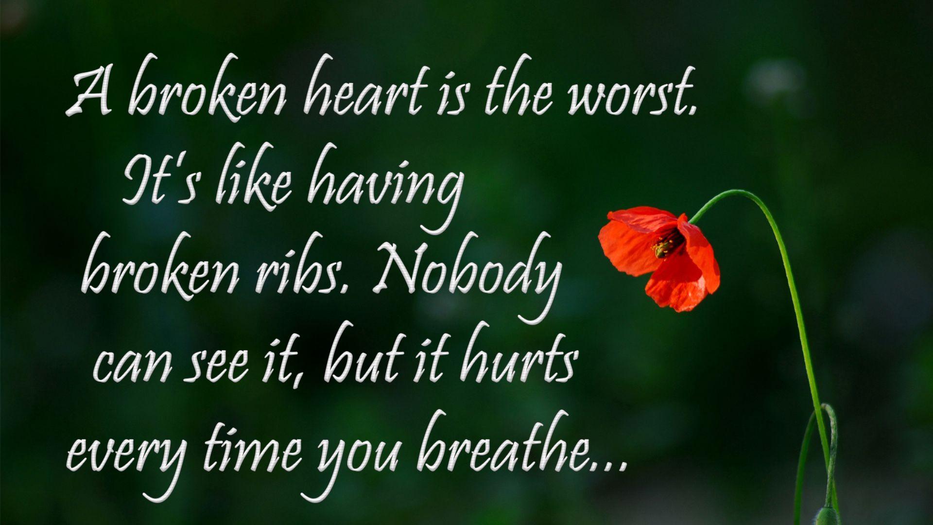 Broken Heart Quotes Wallpapers - Top Free Broken Heart Quotes ...