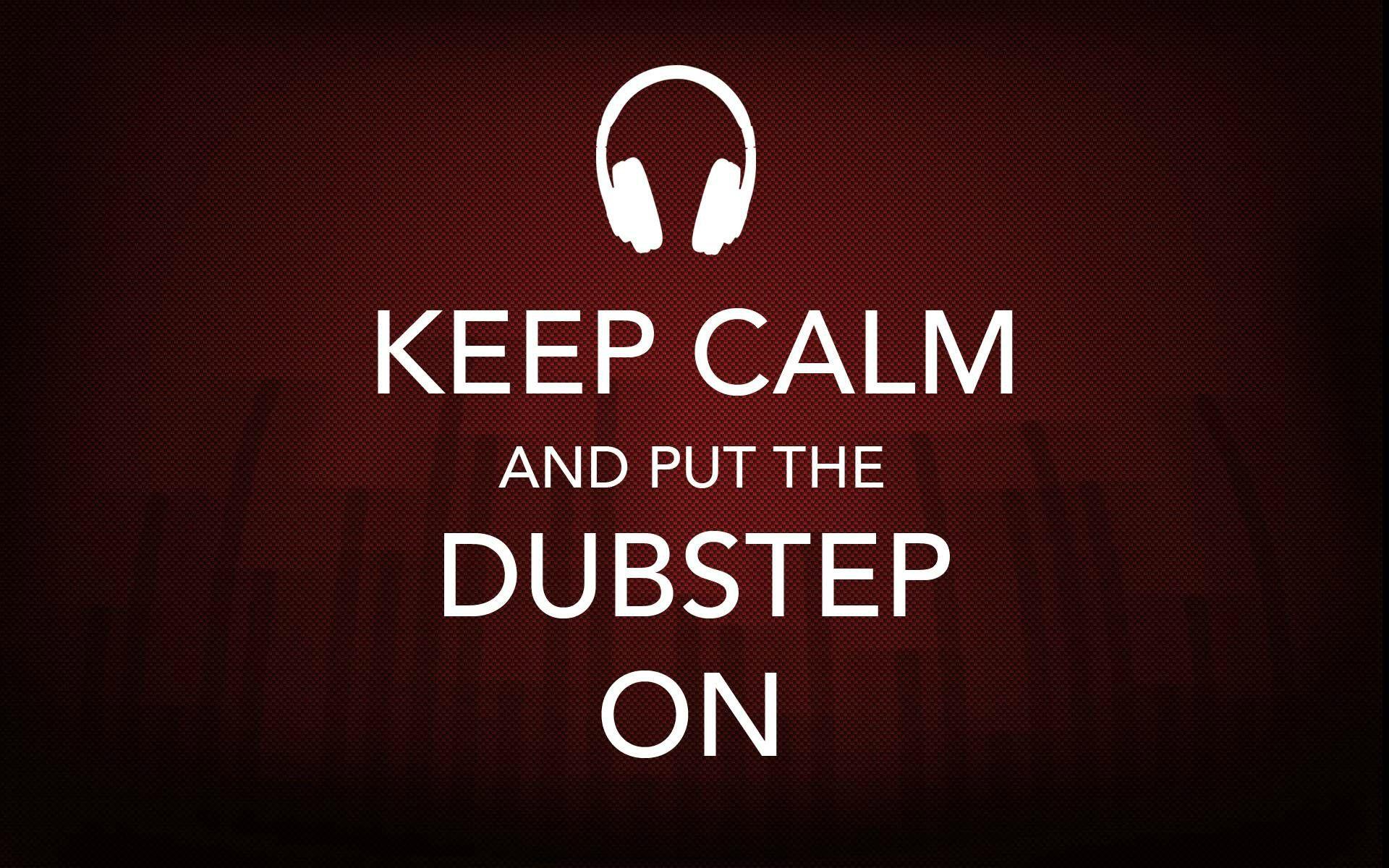 I Love Dubstep Wallpapers - Top Free I Love Dubstep Backgrounds ...