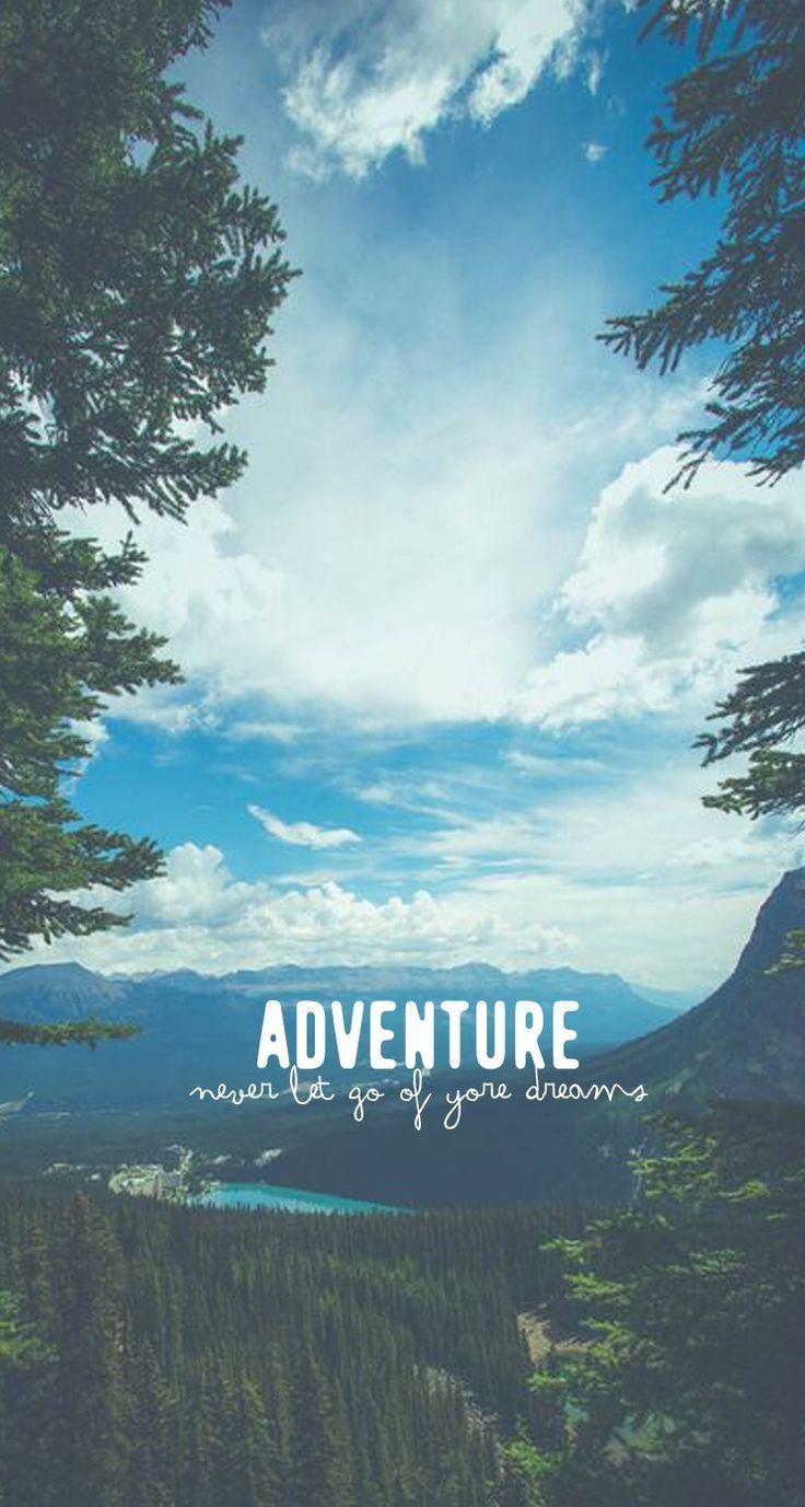Adventure Awaits Wallpapers Top Free Adventure Awaits Backgrounds