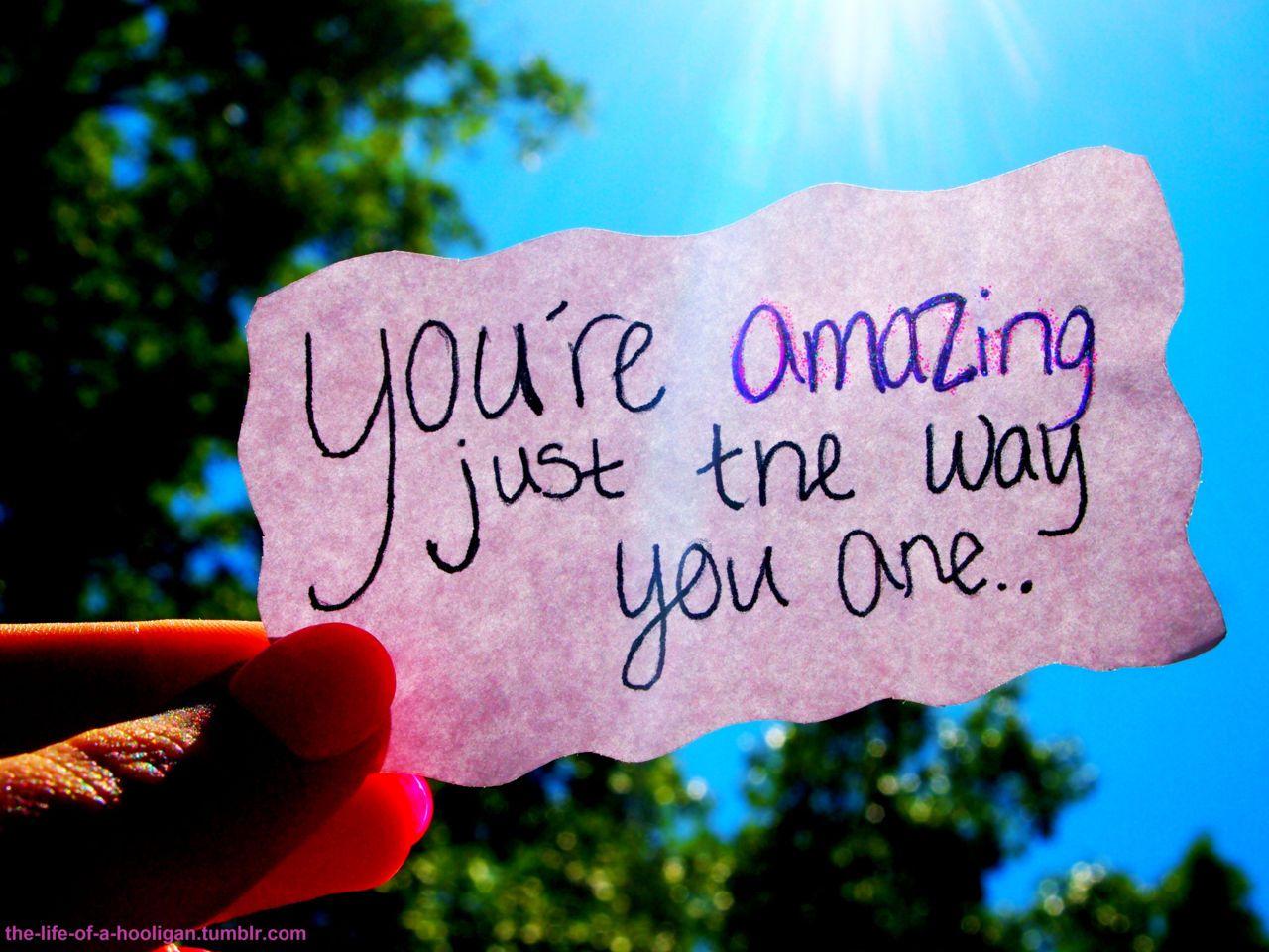 You Are Amazing Wallpapers - Top Free You Are Amazing Backgrounds ...