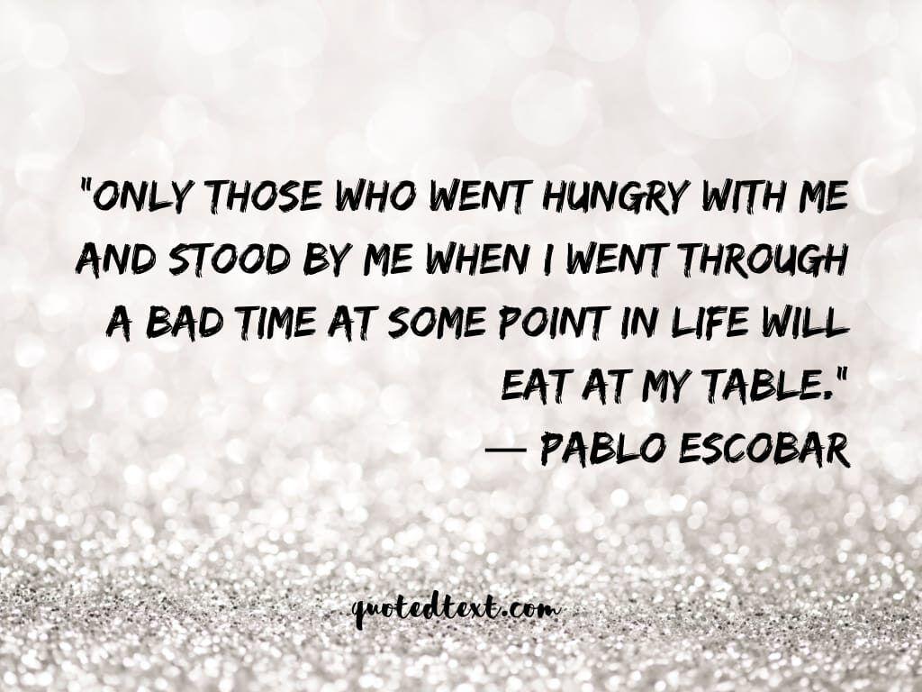 Pablo Escobar Quotes Wallpapers - Top Free Pablo Escobar Quotes ...