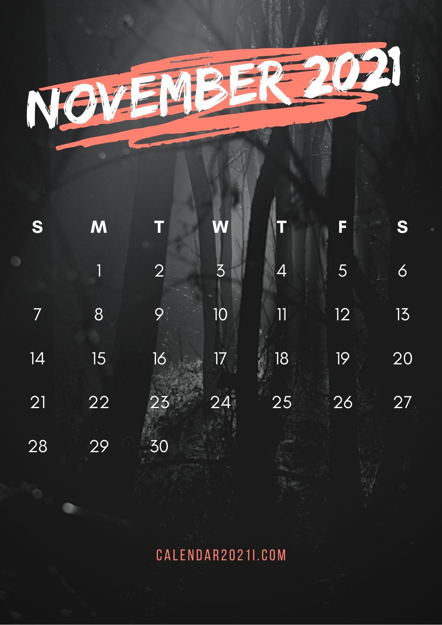 November 2021 Calendar Wallpapers - Top Free November 2021 Calendar ...