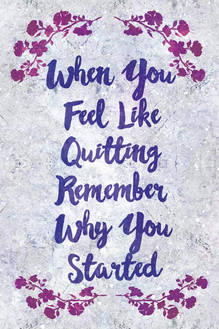 Remember Why You Started Wallpapers - Top Free Remember Why You Started ...