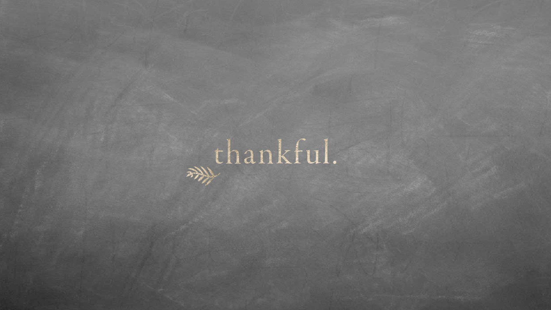 Gratitude Computer Wallpapers - Top Free Gratitude Computer Backgrounds ...