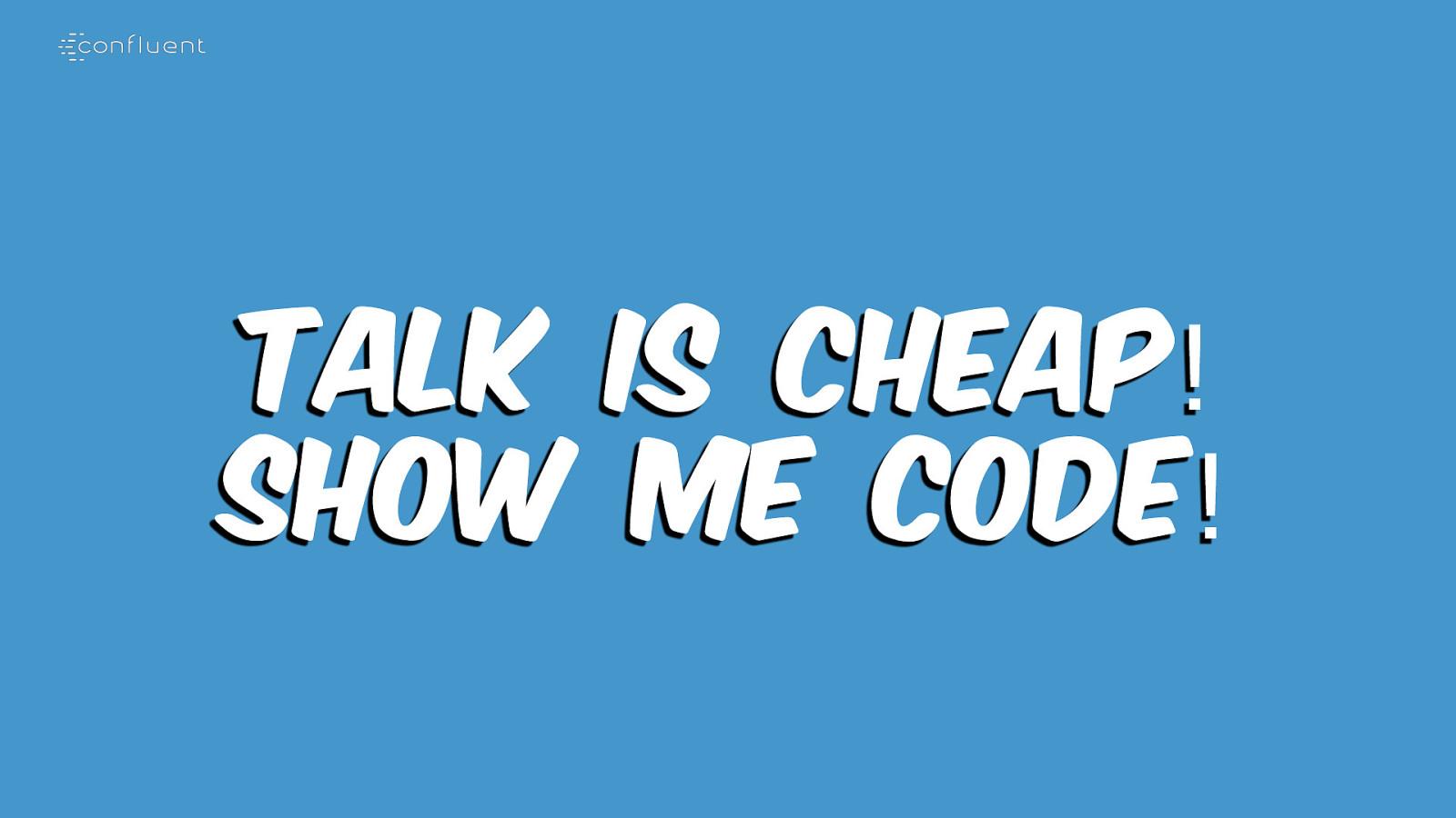Talk Is Cheap Show Me The Code Wallpapers - Top Free Talk Is Cheap Show ...