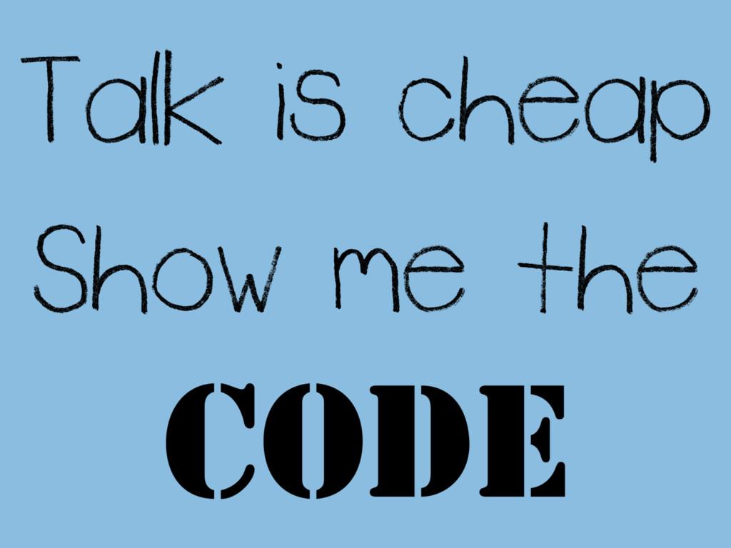 Talk Is Cheap Show Me The Code Wallpapers - Top Free Talk Is Cheap Show ...