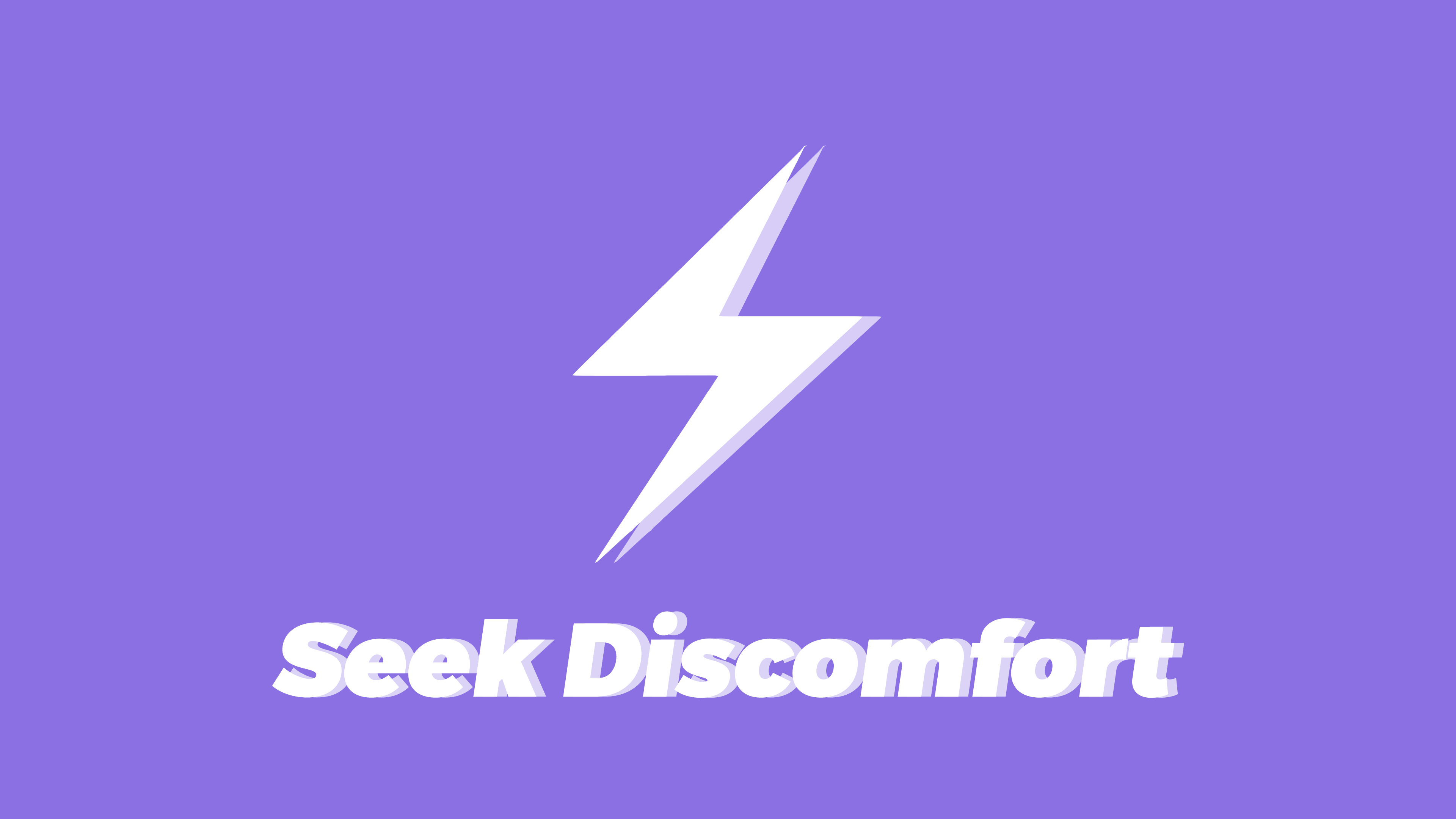 Seek Discomfort Wallpapers - Top Free Seek Discomfort Backgrounds ...